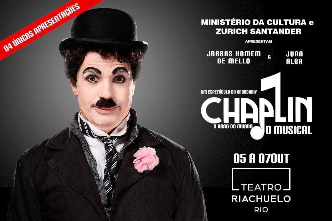 'Chaplin, o Musical' chega ao Teatro Riachuelo, no Centro do Rio ...